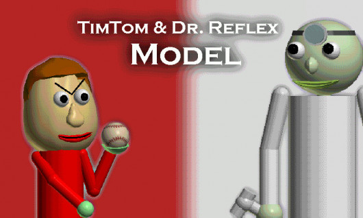 TimTom & Dr.Reflex Model (My Version) [3D Models]
