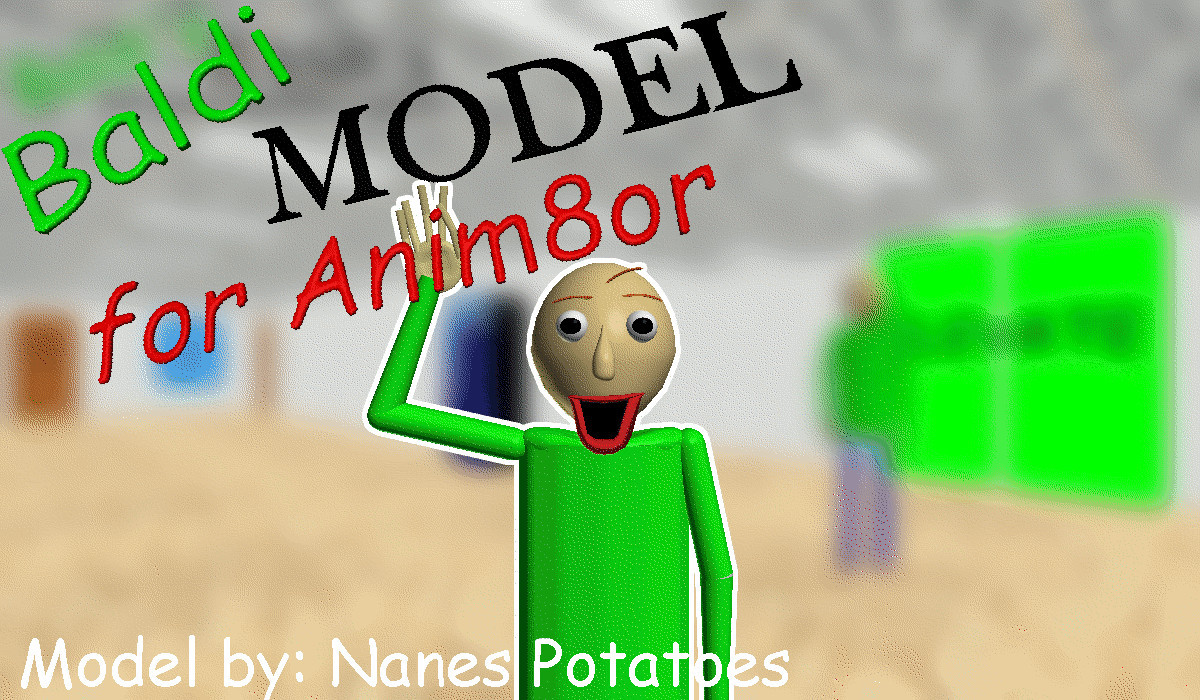 Baldi Anim8or Model (V4.33) [3D Models]